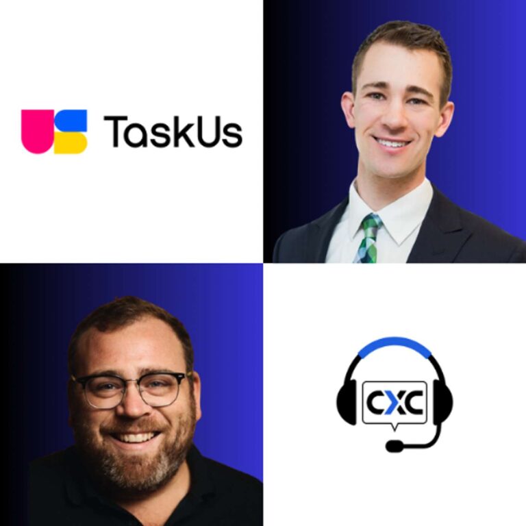 259: TaskUs Human Centered, AI Amplified | Joe Anderson - CXChronicles